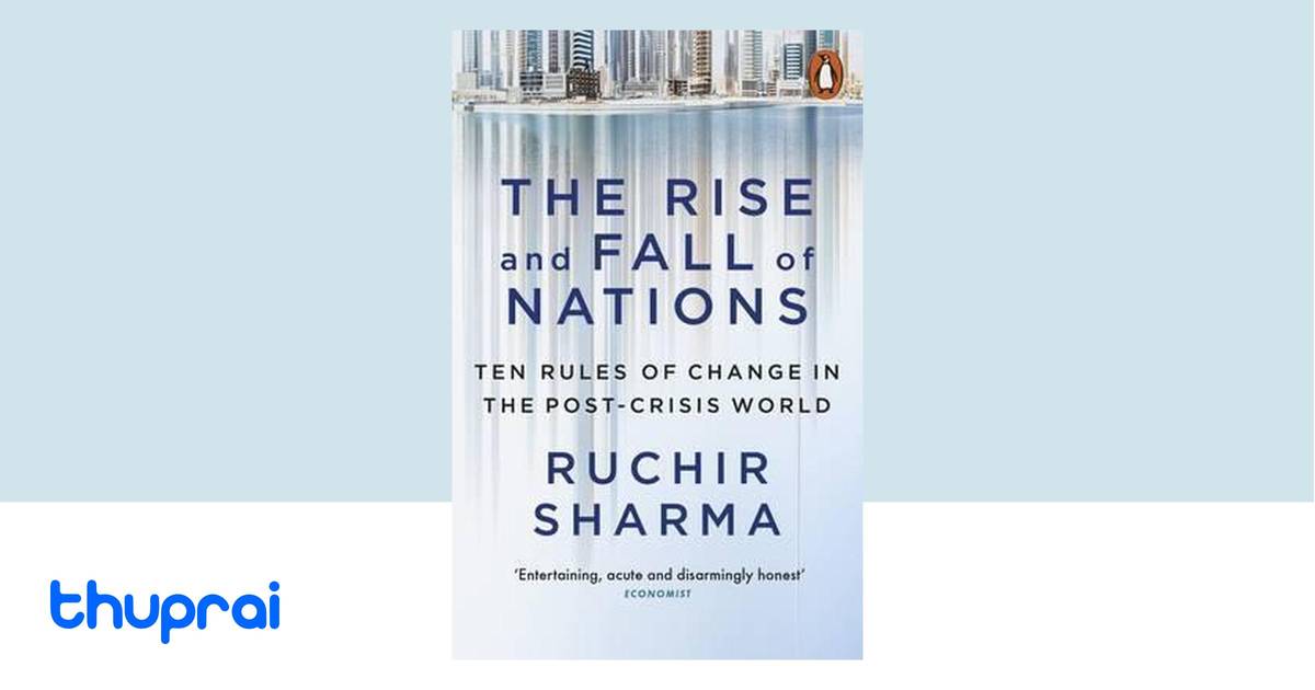 Buy The Rise and Fall of Nations in Nepal | Thuprai