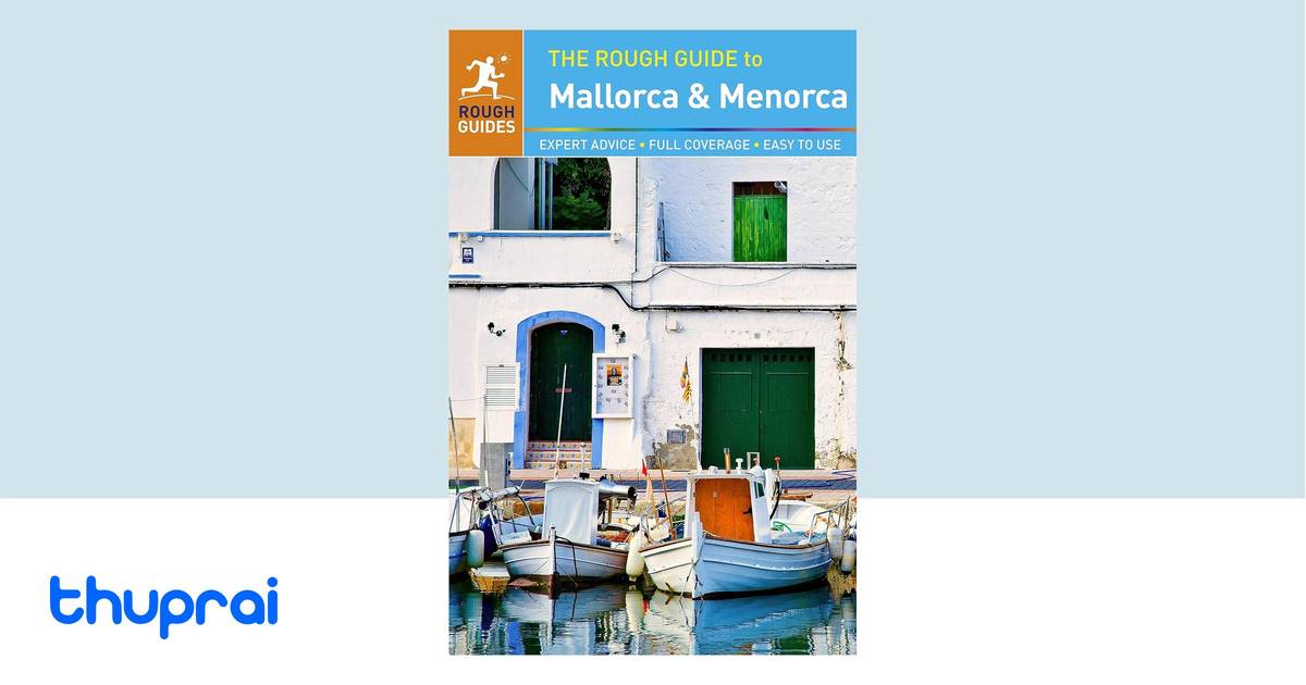 Buy The Rough Guide to Mallorca and Menorca (Travel Guide) in Nepal ...