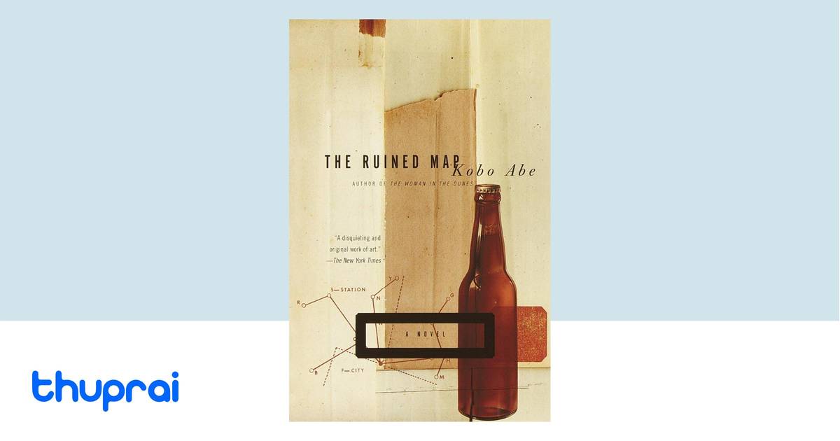 The Ruined Map by Kobo Abe - Buy in Nepal | Thuprai