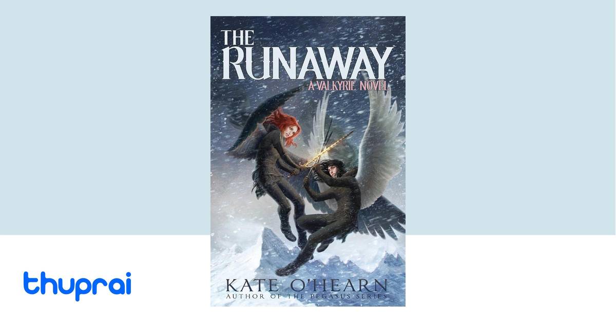 The Runaway by Kate O'Hearn - Buy in Nepal | Thuprai