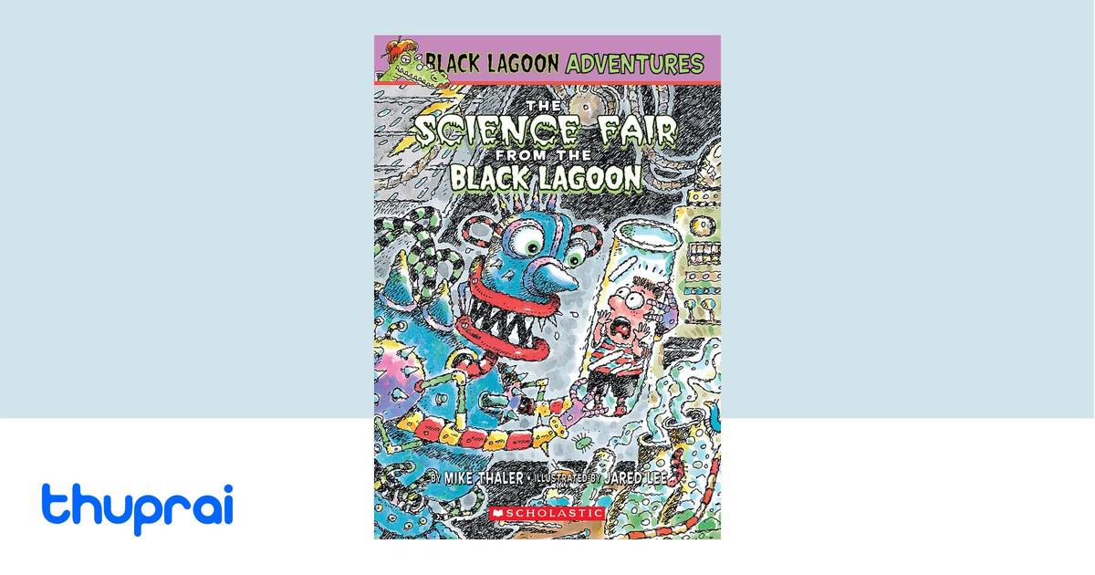 Buy The Science Fair from the Black Lagoon in Nepal | Thuprai