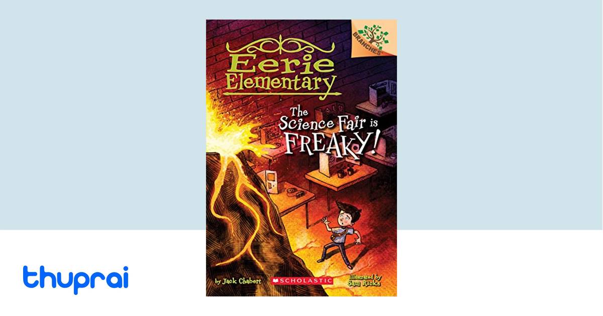 Buy The Science Fair is Freaky! A Branches Book (Eerie Elementary #4 ...