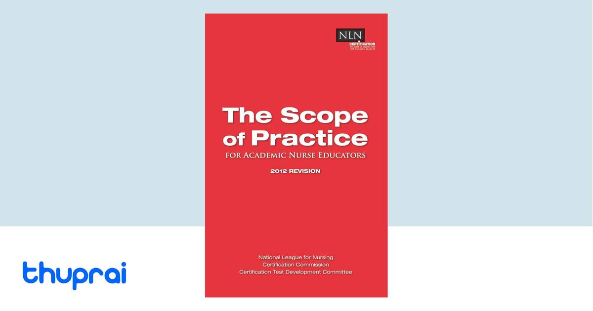 Buy The Scope of Practice for Academic Nurse Educators in Nepal | Thuprai
