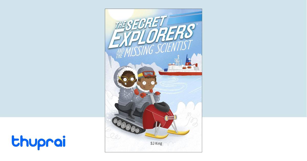 Buy The Secret Explorers and the Missing Scientist in Nepal | Thuprai