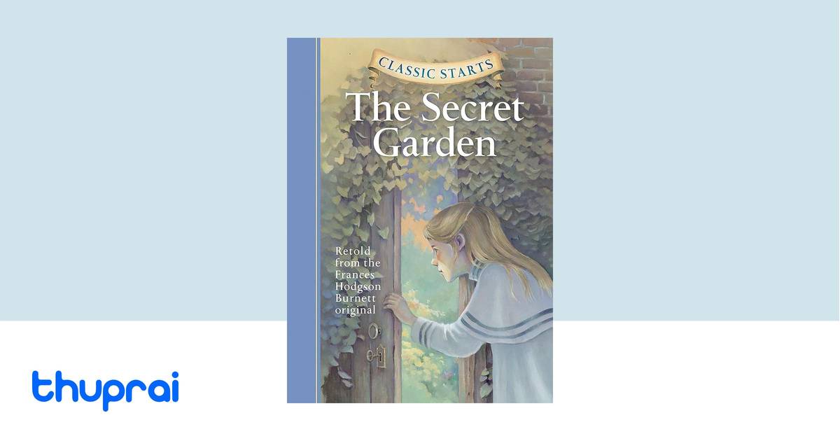 The Secret Garden by Frances Hodgson Burnett, Martha Hailey DuBose ...