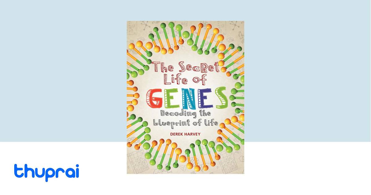 Buy The Secret Life of Genes in Nepal | Thuprai