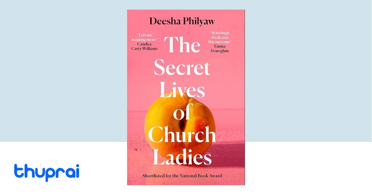 The Secret Lives of Church Ladies by Deesha Philyaw - Buy in Nepal ...