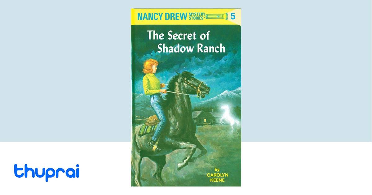 Buy The Secret of Shadow Ranch in Nepal | Thuprai