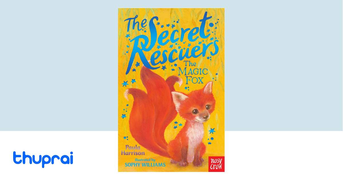 Buy The Secret Rescuers: The Magic Fox in Nepal | Thuprai