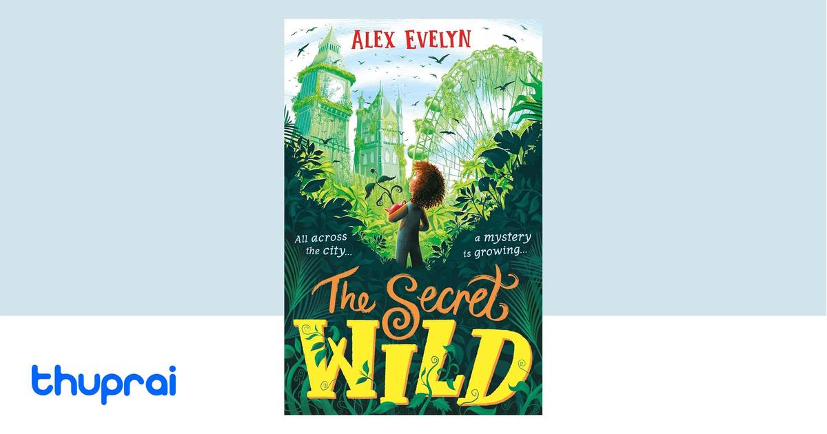 Buy The Secret Wild in Nepal | Thuprai