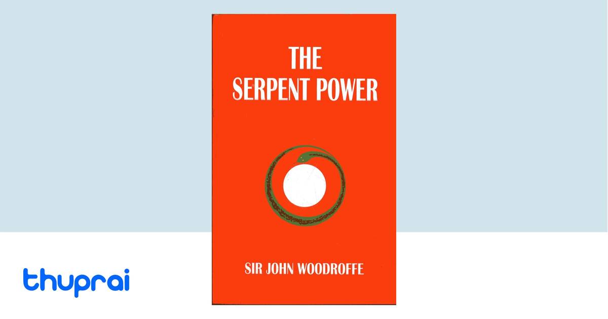 Buy The Serpent Power in Nepal | Thuprai