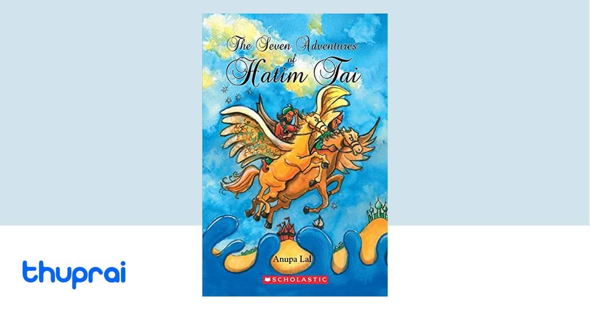 Buy The Seven Adventures of Hatim Tai in Nepal | Thuprai