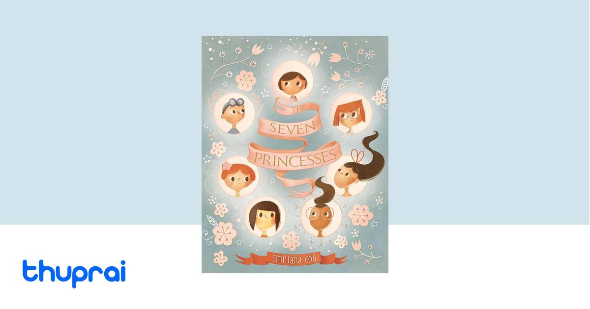 The Seven Princesses by Smiljana Coh - Buy in Nepal | Thuprai