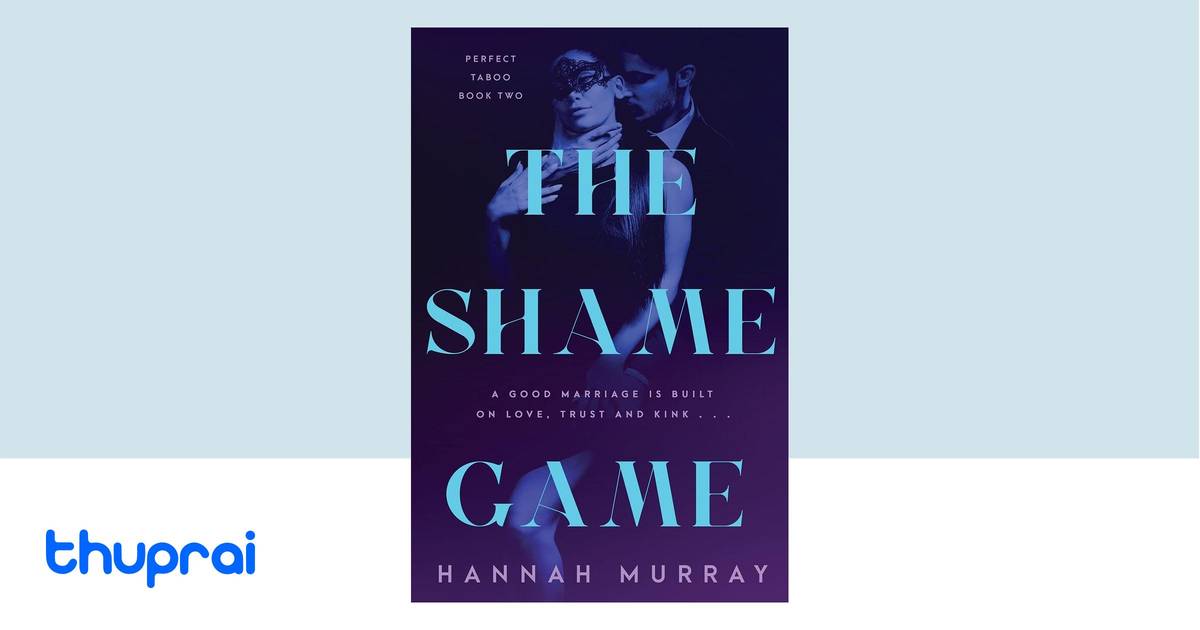 Buy The Shame Game in Nepal | Thuprai