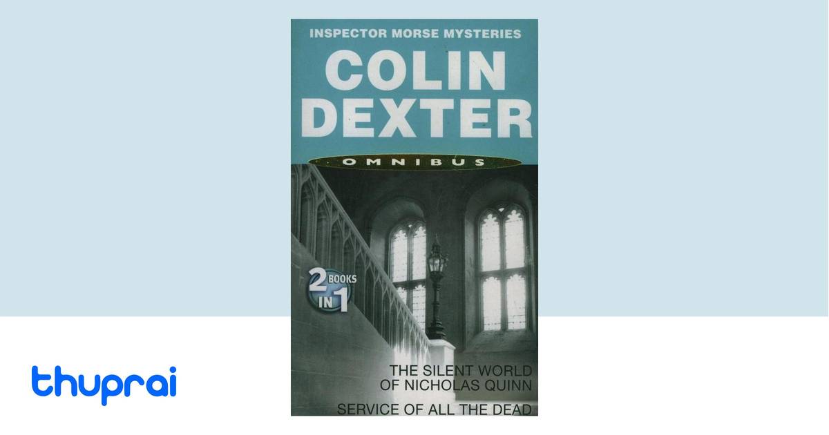 Buy The Silent World of Nicholas Quinn & Service of All the Dead in Nepal | Thuprai