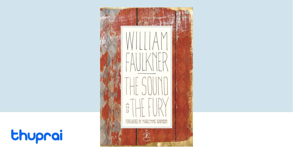 The Sound and the Fury by William Faulkner - Buy in Nepal | Thuprai
