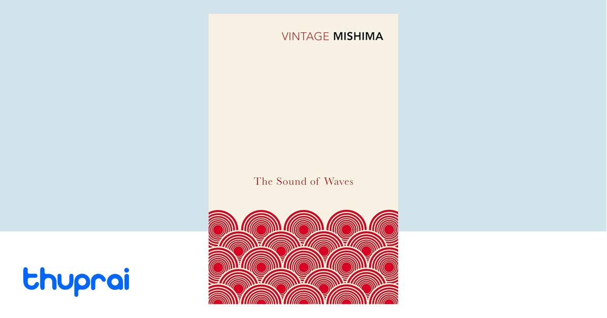 The Sound of the Waves by Yukio Mishima - Buy in Nepal | Thuprai