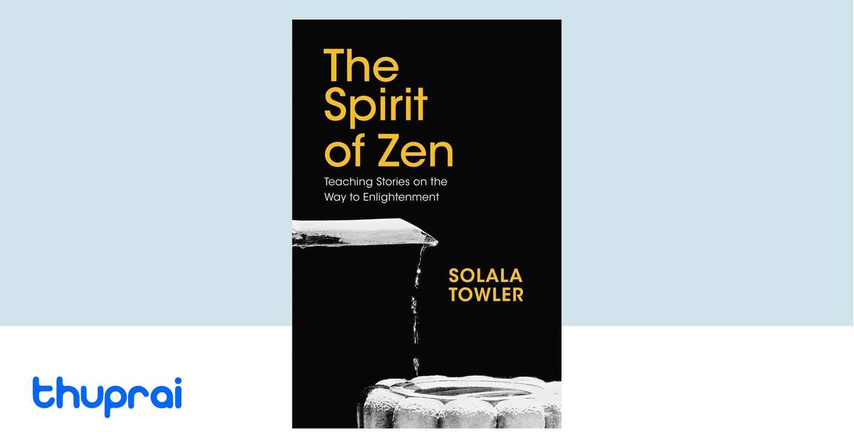 Buy The Spirit of Zen in Nepal | Thuprai
