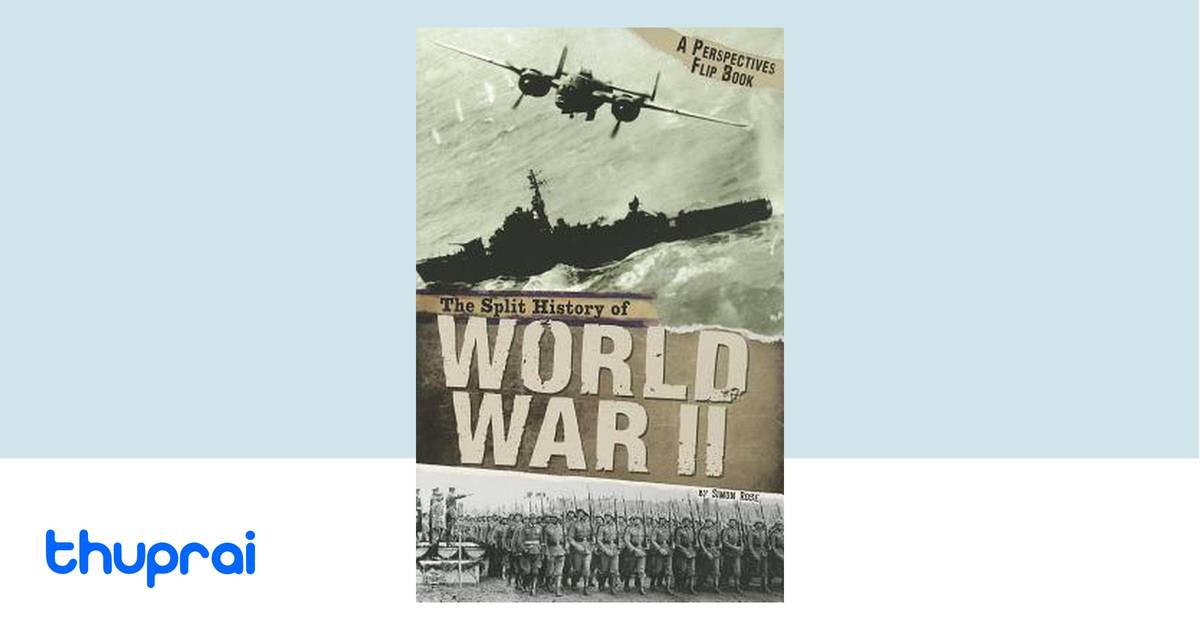 Buy The Split History of World War II in Nepal | Thuprai