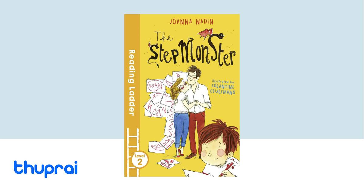 Buy The Stepmonster (Reading Ladder Level 3) in Nepal | Thuprai