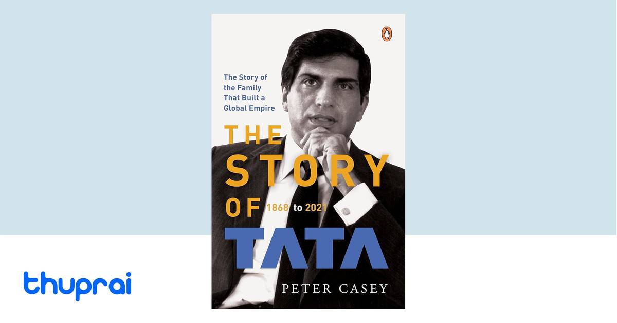 The Story of Tata by Peter Casey - Buy in Nepal | Thuprai