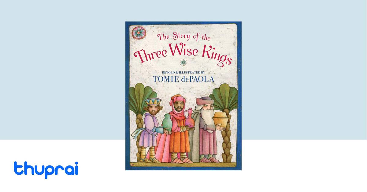 Buy The Story of the Three Wise Kings in Nepal | Thuprai