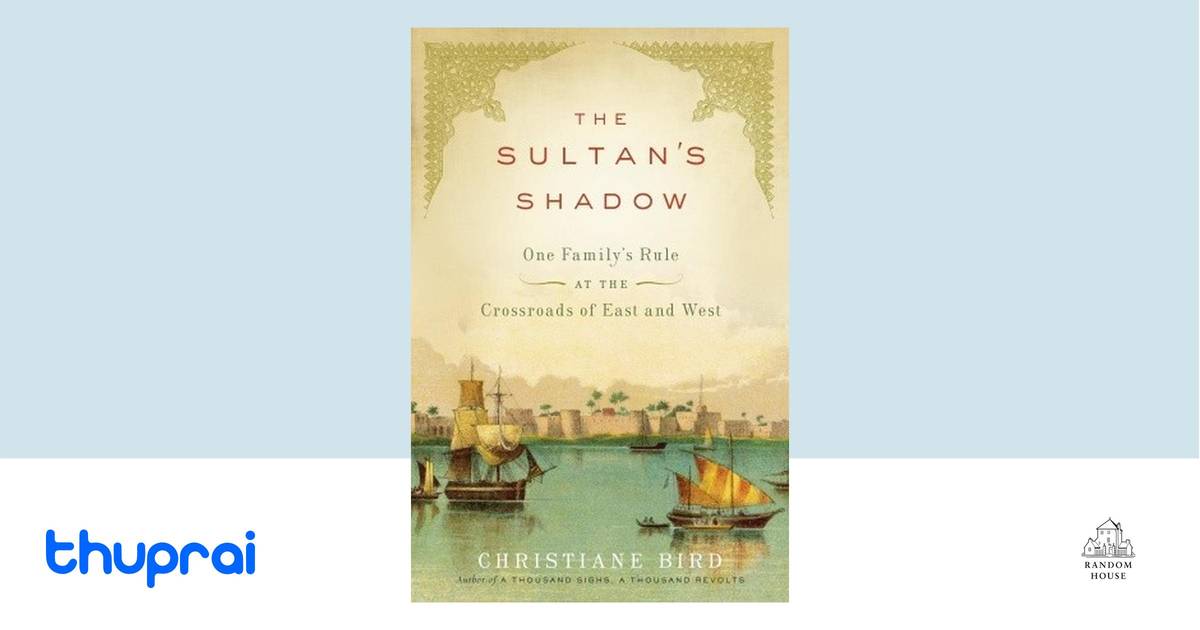 Buy The Sultan's Shadow in Nepal | Thuprai