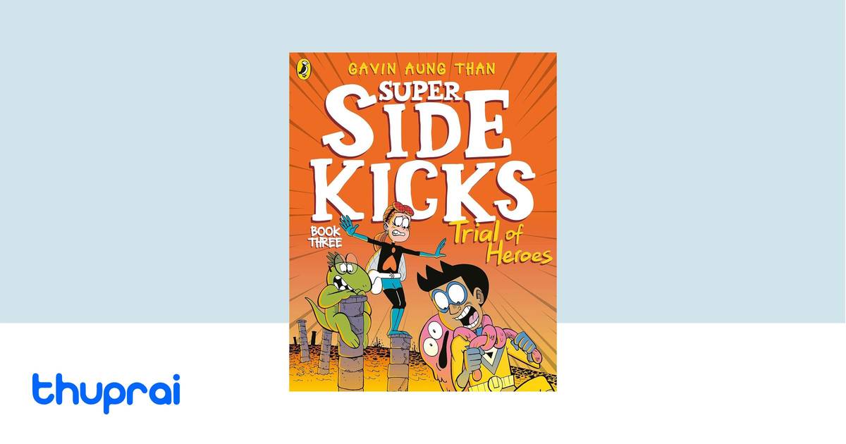 Buy The Super Sidekicks: Trial of Heroes in Nepal | Thuprai