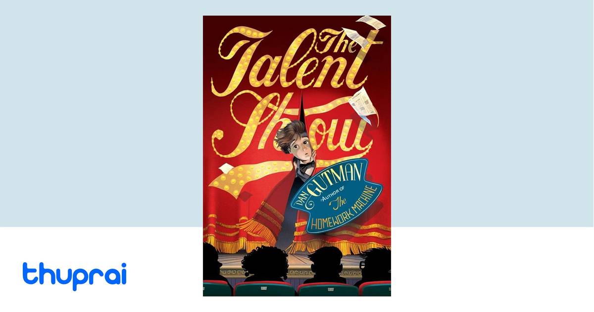 The Talent Show by Dan Gutman - Buy in Nepal | Thuprai