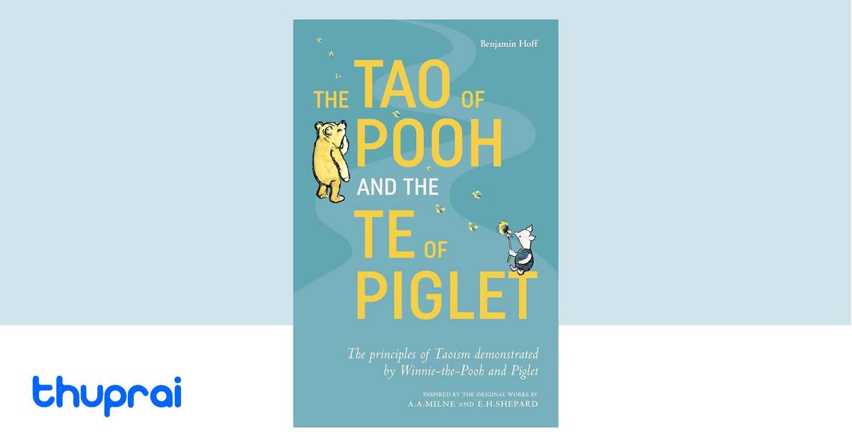 Buy The Tao of Pooh and the Te of Piglet in Nepal | Thuprai