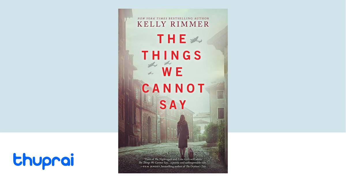 Buy The Things We Cannot Say in Nepal | Thuprai