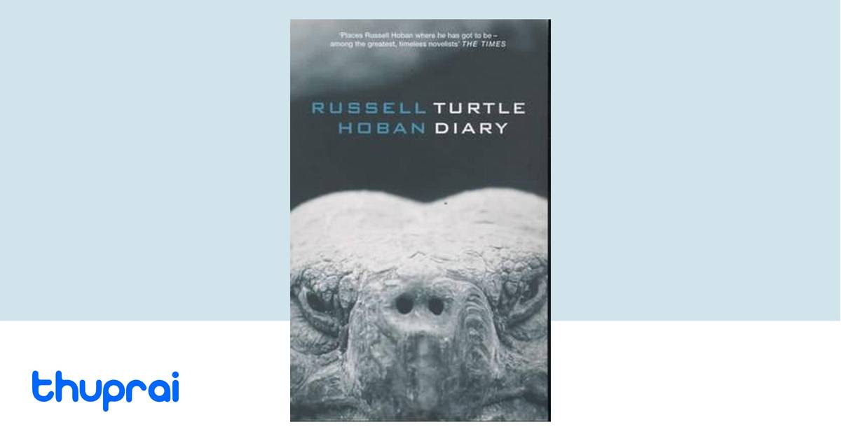 The Turtle Diary by Russell Hoban - Buy in Nepal | Thuprai