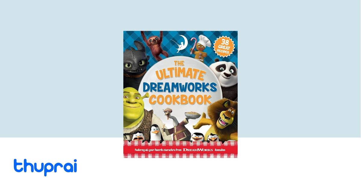 Buy The Ultimate DreamWorks Cookbook in Nepal | Thuprai