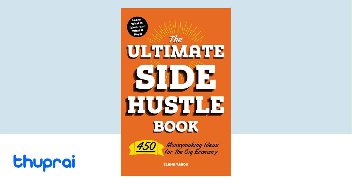 Buy The Ultimate Side Hustle Book in Nepal | Thuprai