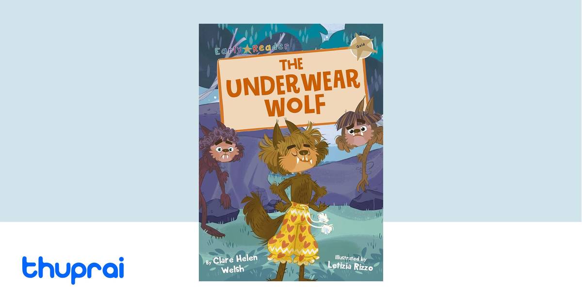 Buy The Underwear Wolf (Gold Early Reader) in Nepal | Thuprai