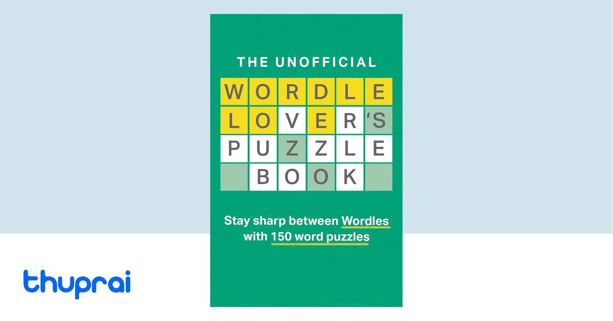 Buy The Unofficial Wordle Lover's Puzzle Book in Nepal | Thuprai