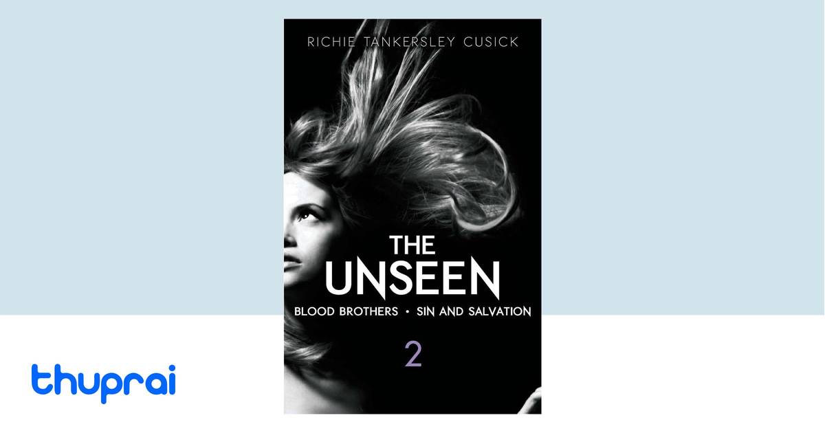 The Unseen Volume 2 by Richie Tankersley Cusick - Buy in Nepal | Thuprai