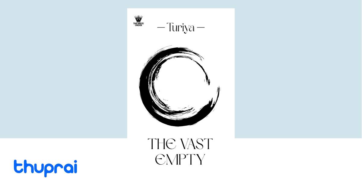 The Vast Empty by Turiya - Buy in Nepal | Thuprai