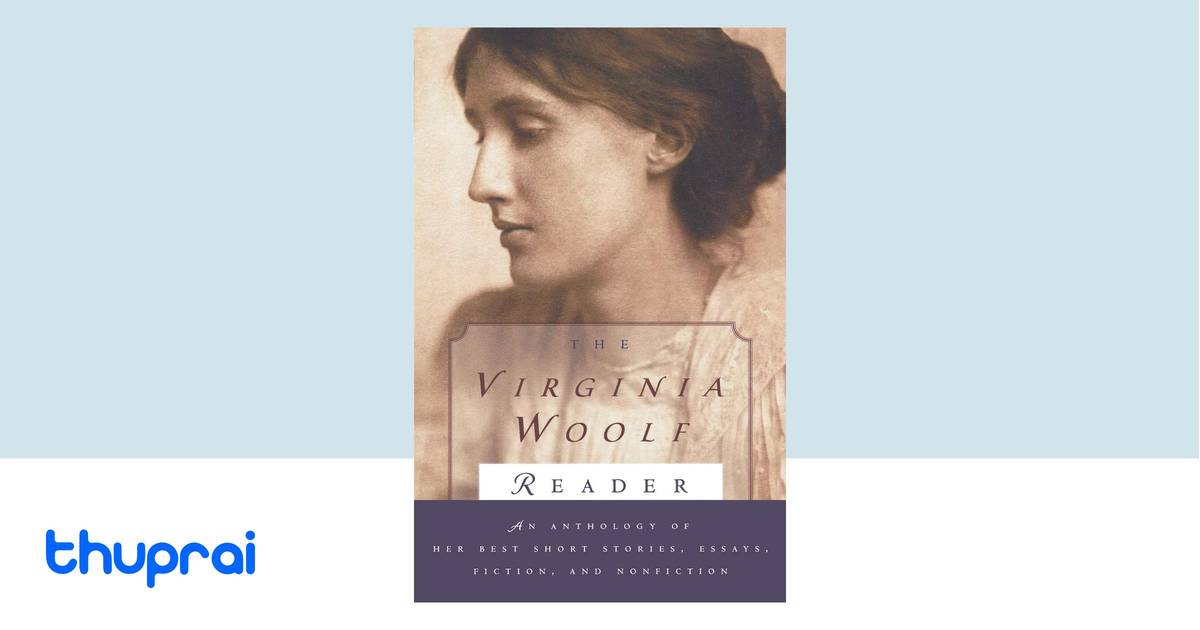 The Virginia Woolf Reader by Virginia Woolf - Buy in Nepal | Thuprai