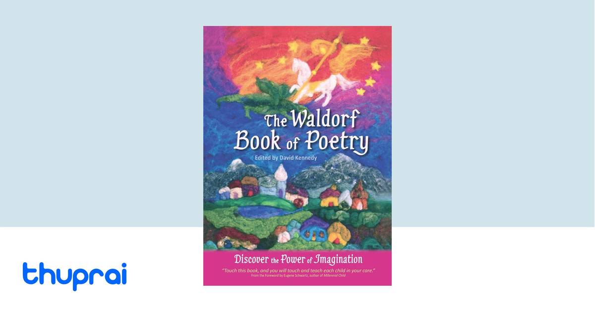 Buy The Waldorf Book of Poetry in Nepal | Thuprai