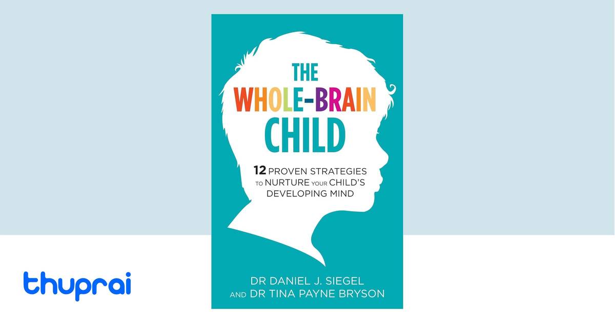Buy The Whole-Brain Child in Nepal | Thuprai Buy The Whole-Brain Child in Nepal | Thuprai