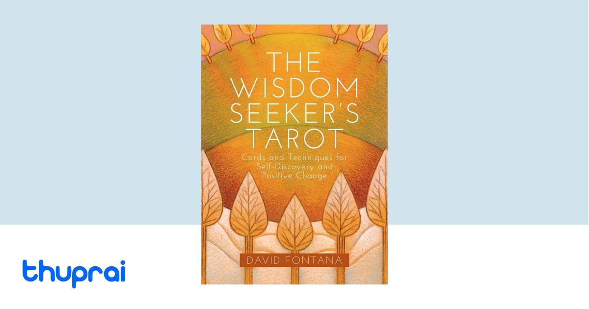 The Wisdom Seeker's Tarot by David Fontana - Buy in Nepal | Thuprai