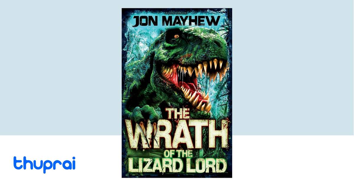 Buy The Wrath of the Lizard Lord in Nepal | Thuprai
