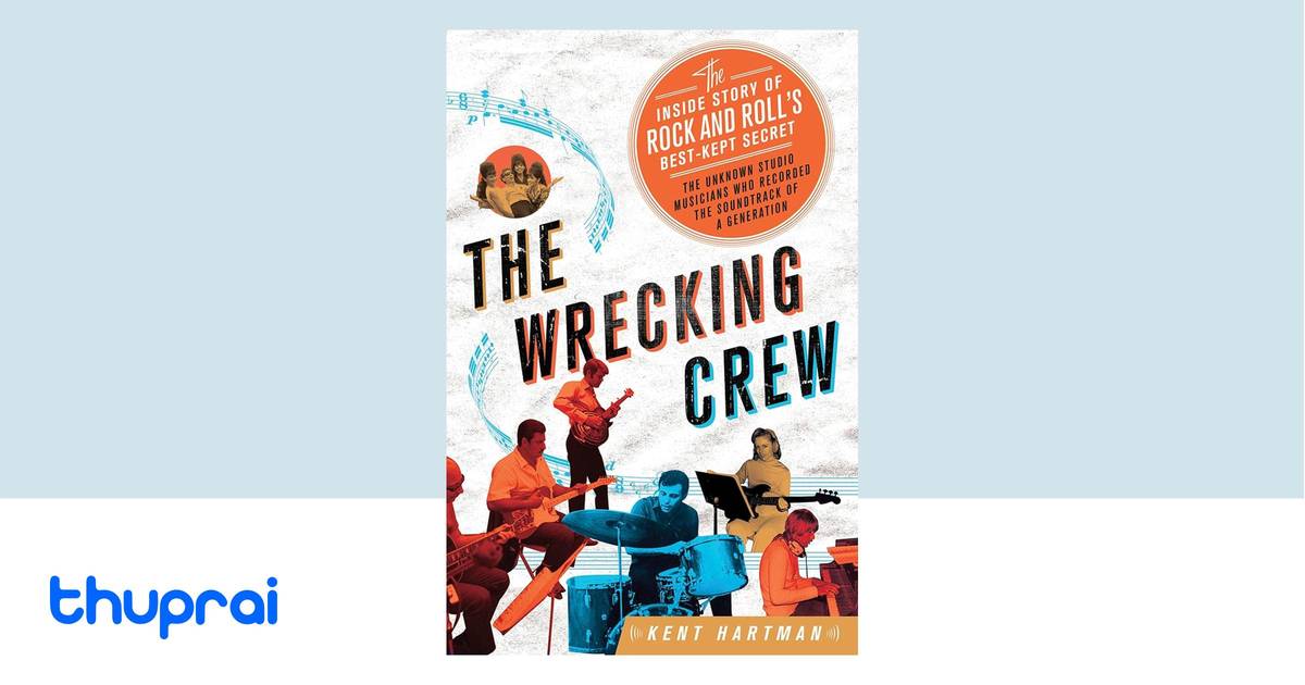 The Wrecking Crew by Kent Hartman - Buy in Nepal | Thuprai
