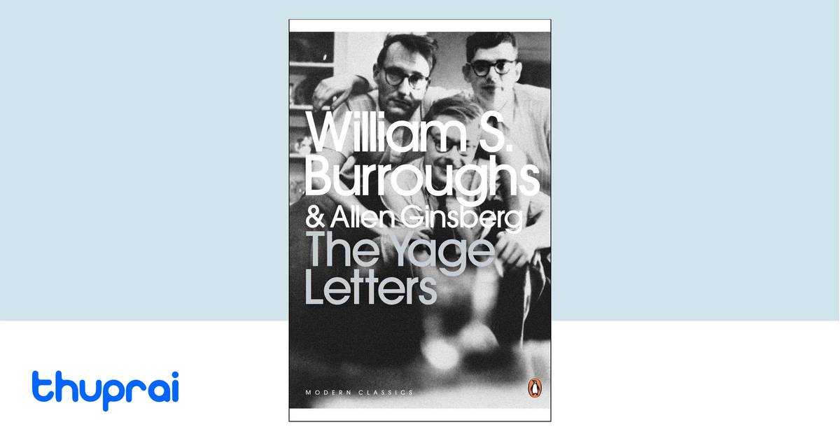 Buy The Yage Letters Redux in Nepal | Thuprai