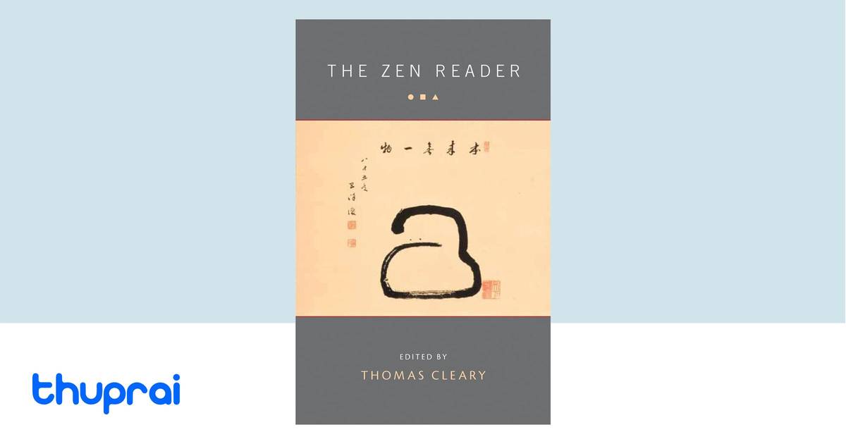 Buy The Zen Reader in Nepal | Thuprai