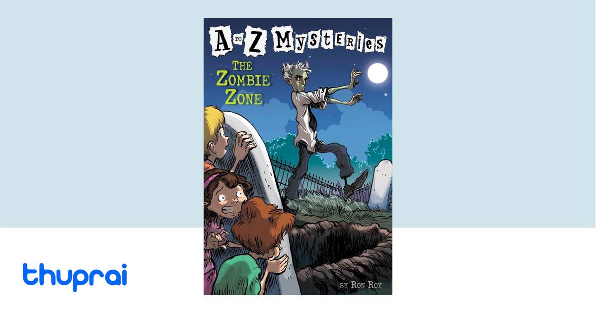 The zombie zone by Ron Roy, John Steven Gurney - Buy in Nepal | Thuprai