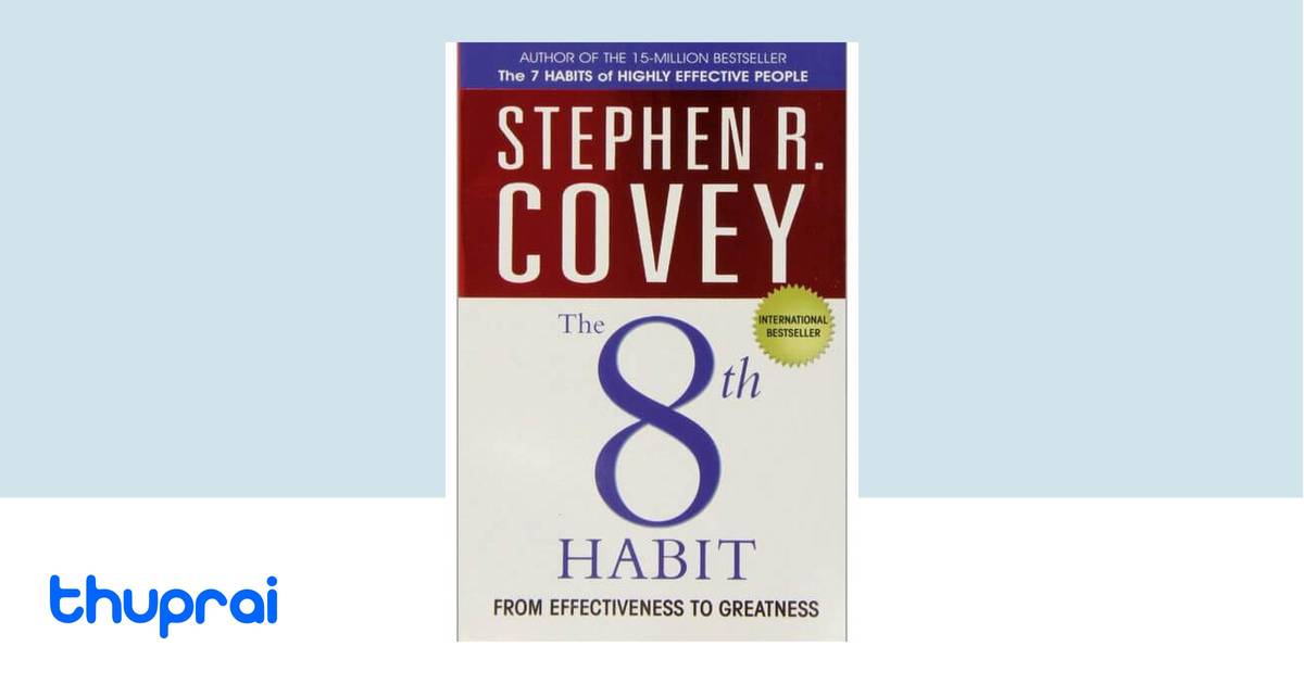 Buy The 8th Habit from Effectiveness To Greatness in Nepal | Thuprai