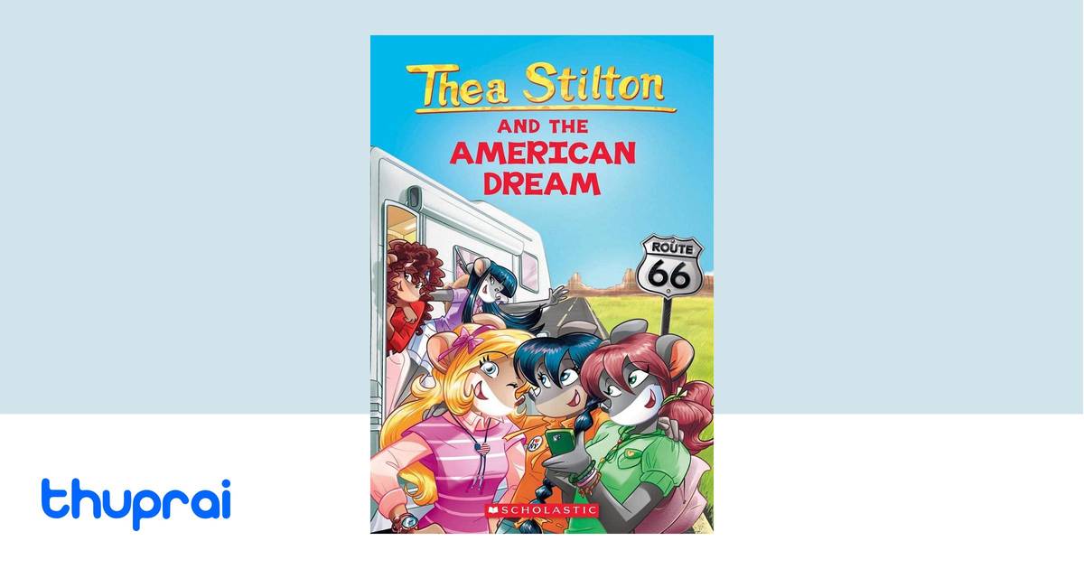 Buy Thea Stilton #33: The American Dream in Nepal | Thuprai
