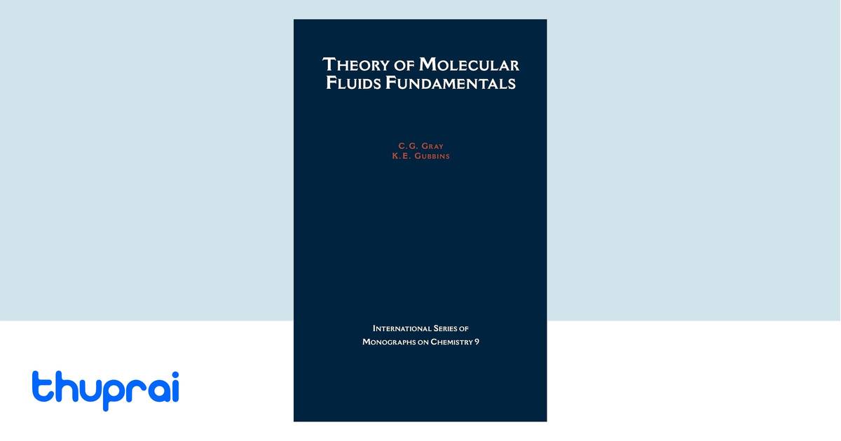 Buy Theory Of Molecular Fluids In Nepal Thuprai